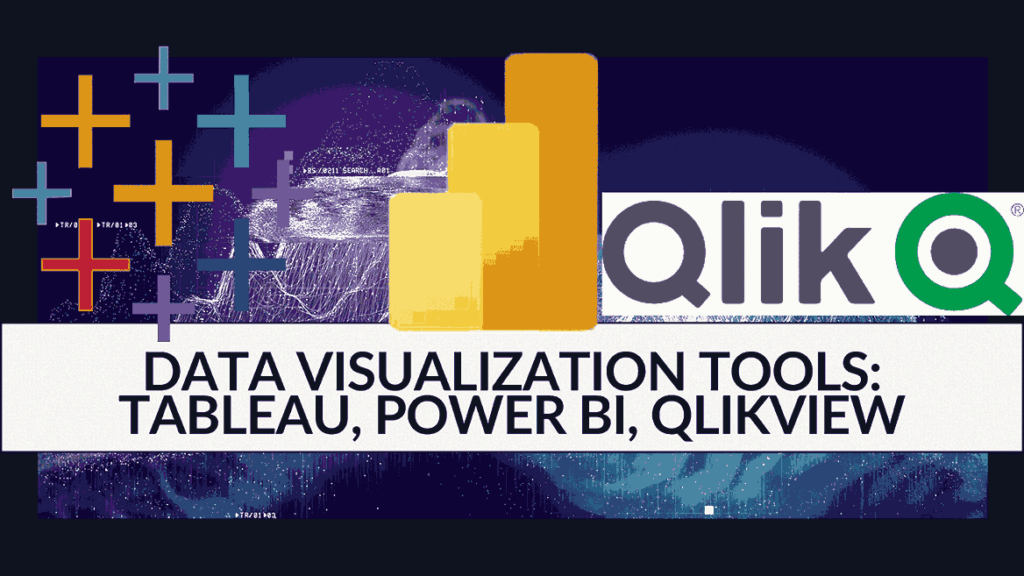 Data visualization tools: Tableau, Power BI, QlikView - Subscribed.FYI
