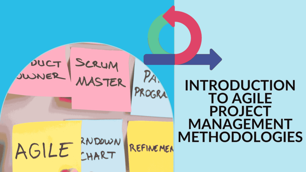 Introduction to Agile Project Management Methodologies - Subscribed.FYI