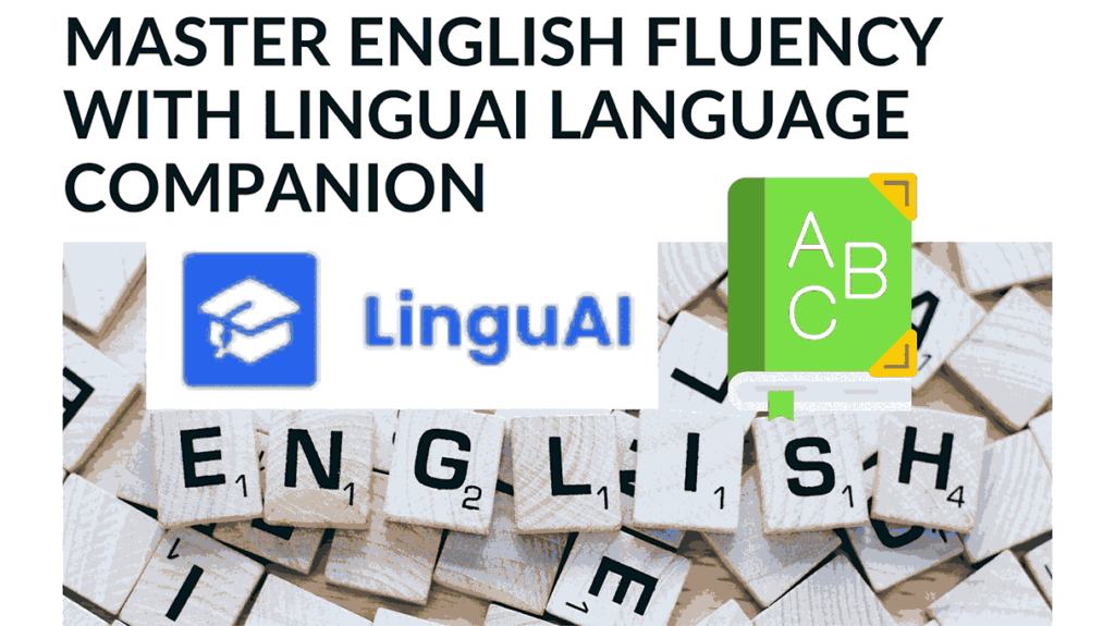 Master English Fluency with LinguAI Language Companion - Subscribed.FYI