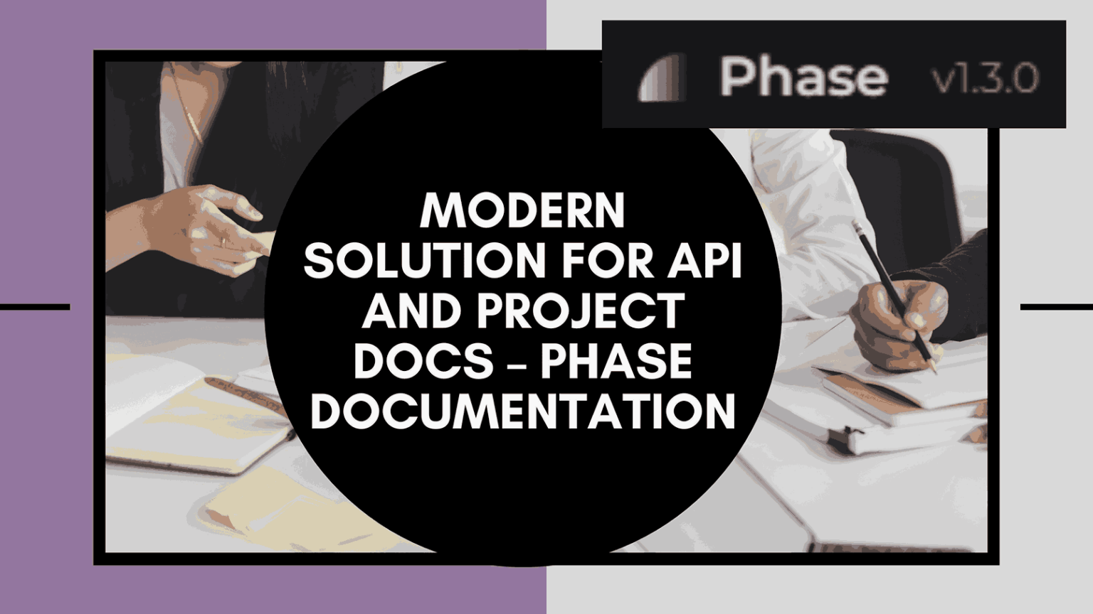Modern Solution For Api And Project Docs Phase Documentation Subscribedfyi