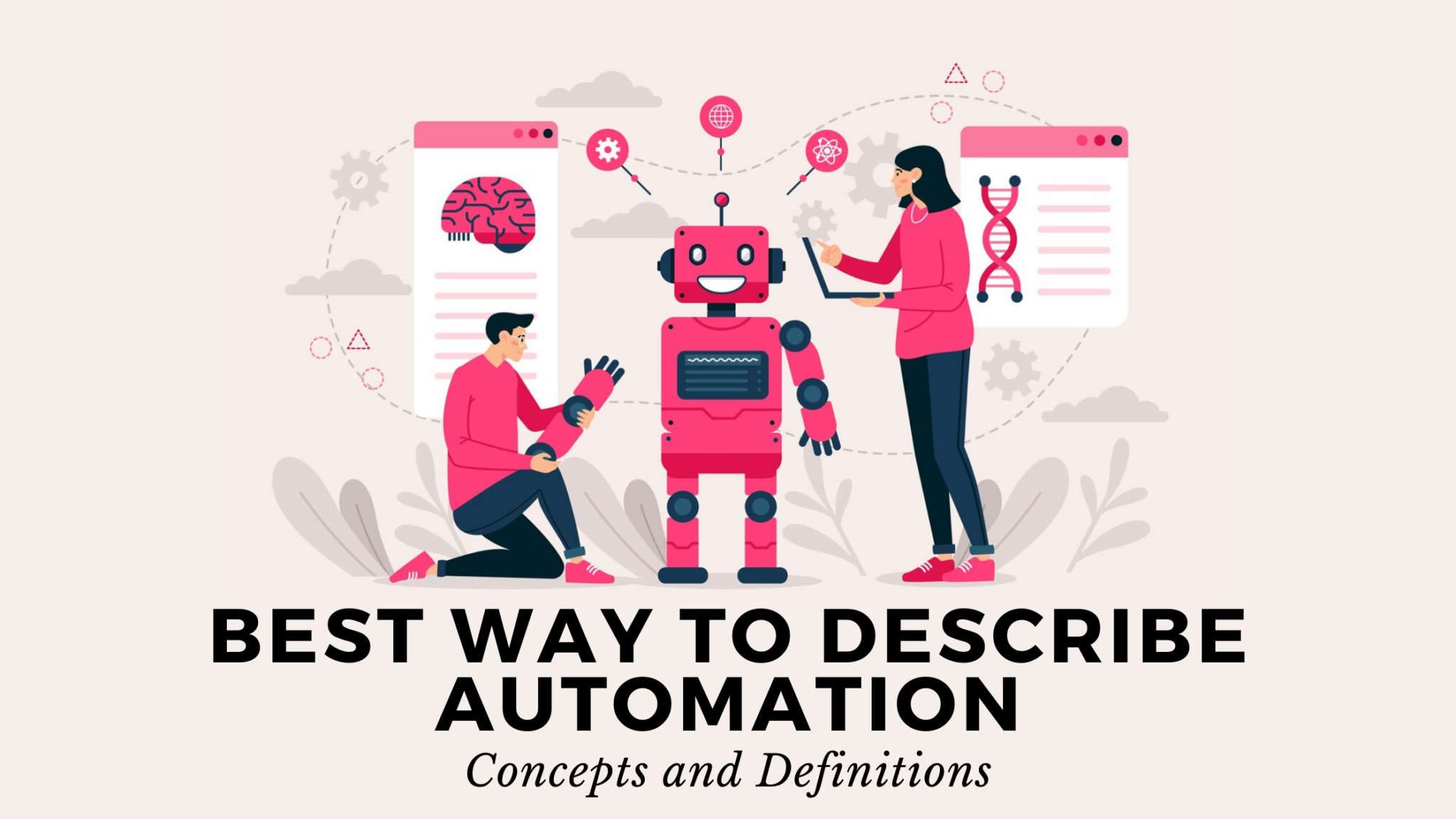 Best Way to Describe Automation: Concepts and Definitions - Subscribed.FYI