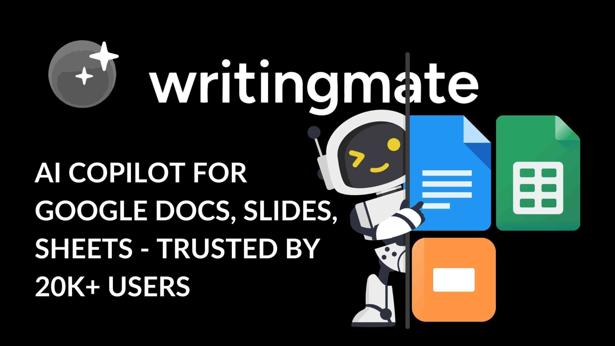 Boost Your Productivity with Writingmate: AI Copilot for Google Docs, Slides, Sheets - Trusted ...