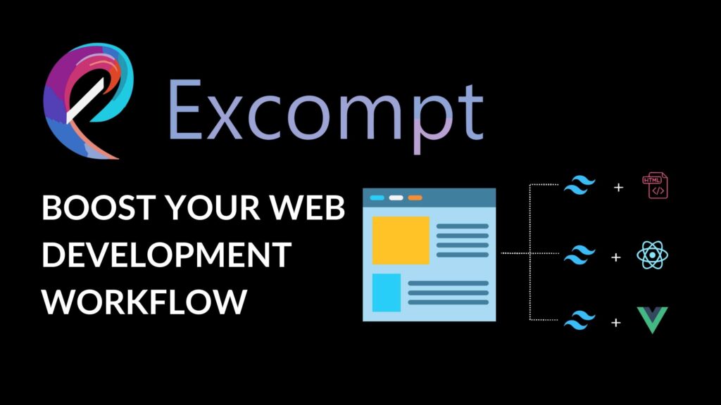 Boost Your Web Development Workflow: Effortless UI Component Export with Excompt's TailwindCSS ...