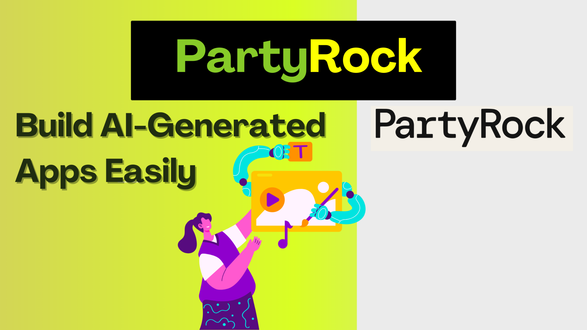 Build AI-Generated Apps Easily with PartyRock - Subscribed.FYI
