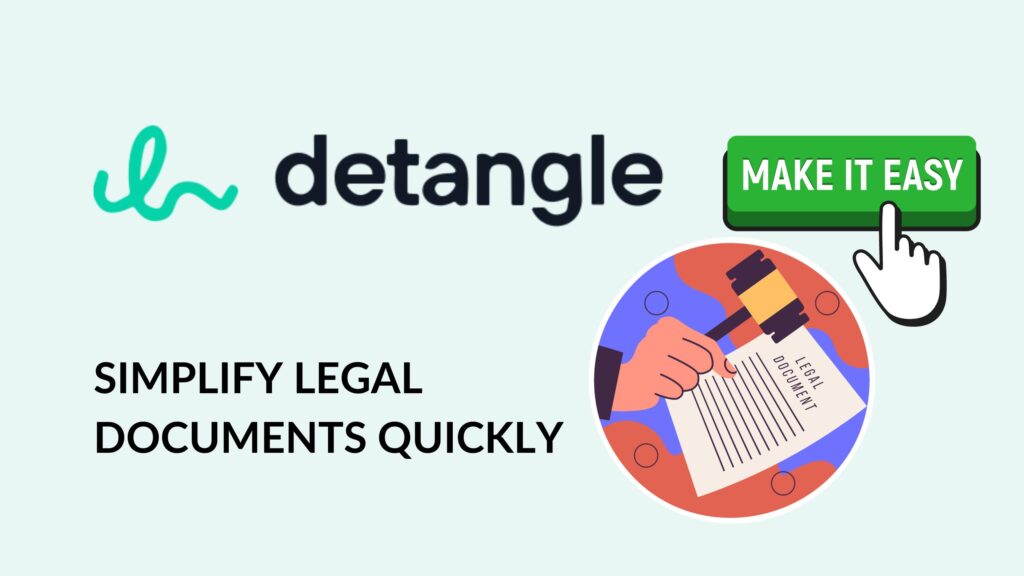 Decode Legal Jargon with Detangle: Simplify Legal Documents Quickly - Subscribed.FYI
