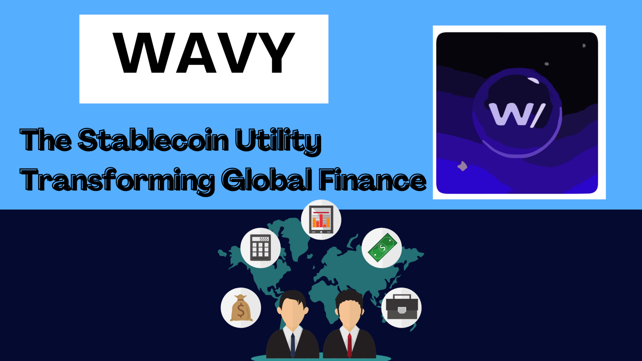Discover WAVY: The Stablecoin Utility Transforming Global Finance ...