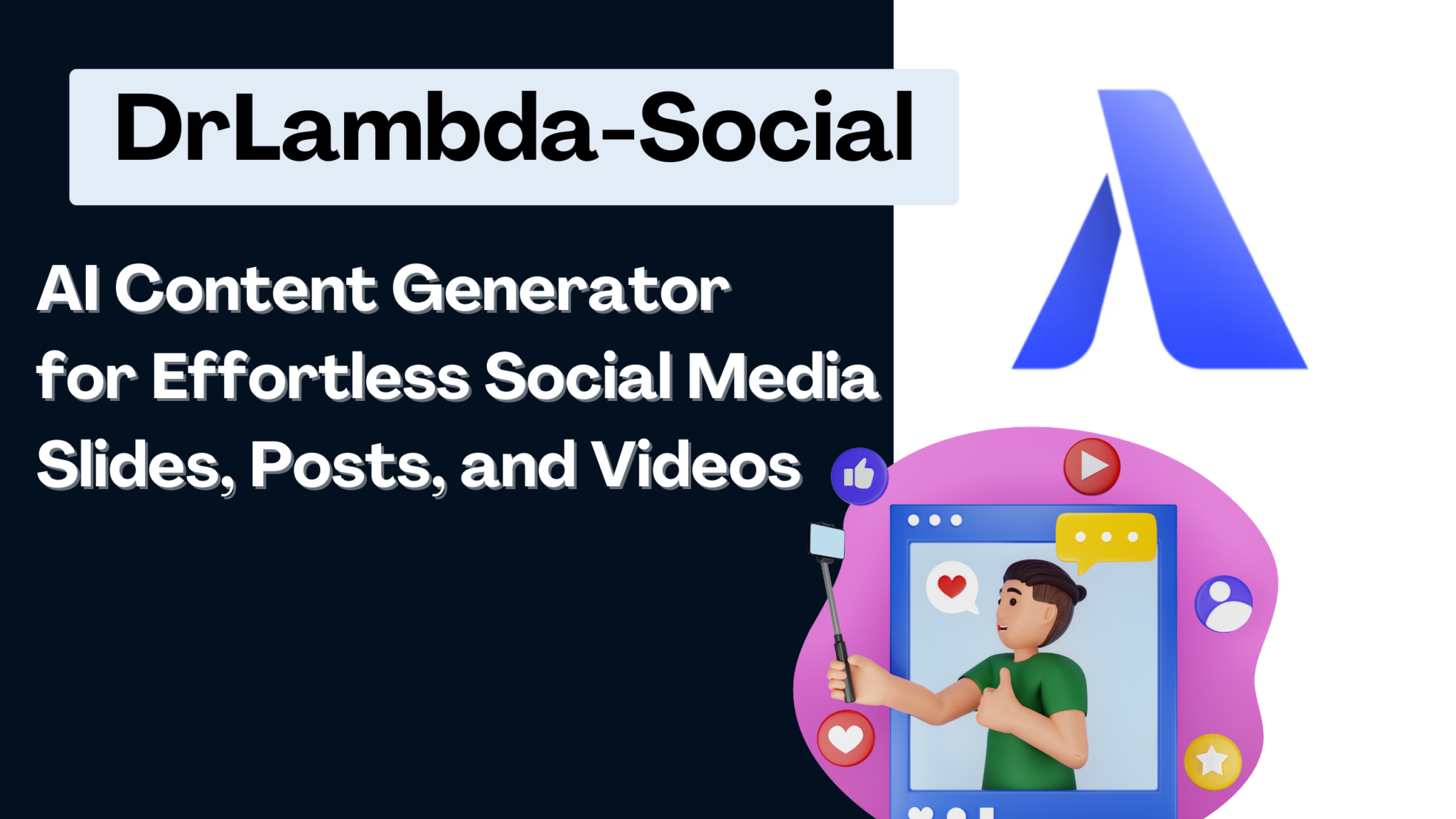 DrLambda-Social: AI Content Generator for Effortless Social Media Slides, Posts, and Videos ...