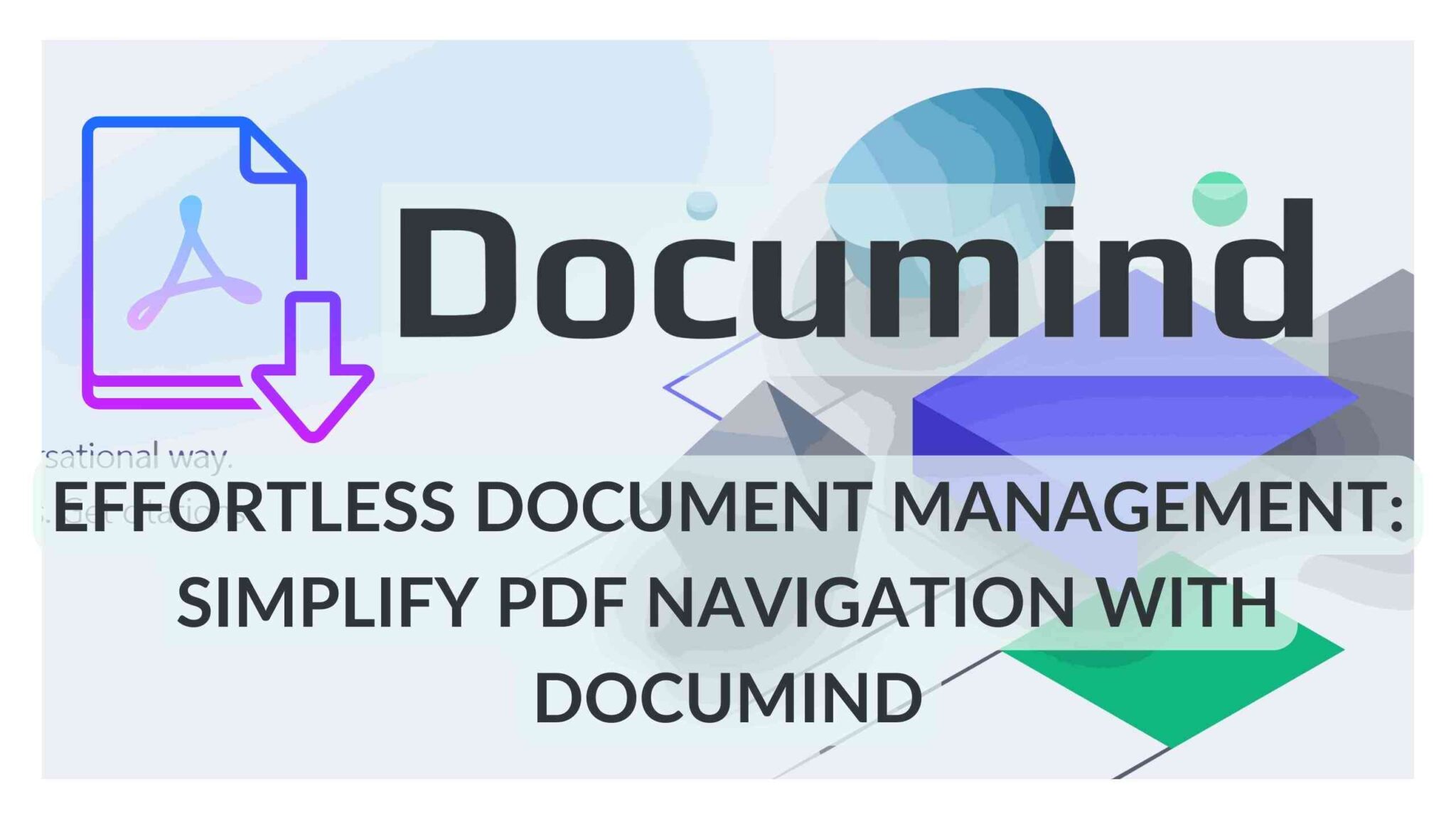 Effortless Document Management: Simplify PDF Navigation with Documind ...