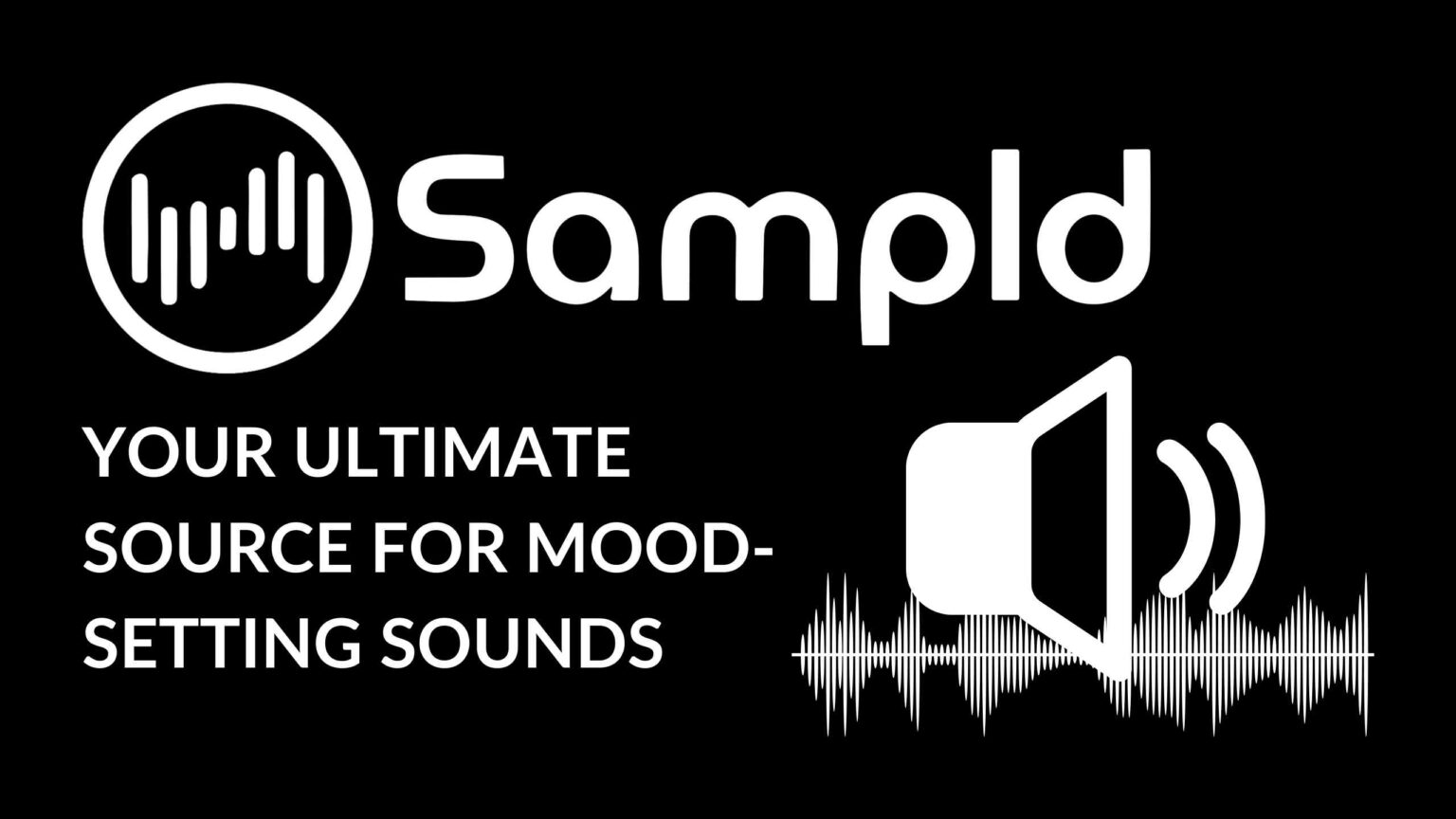 Enhance Your Content with Sampld 2.0: Your Ultimate Source for Mood ...