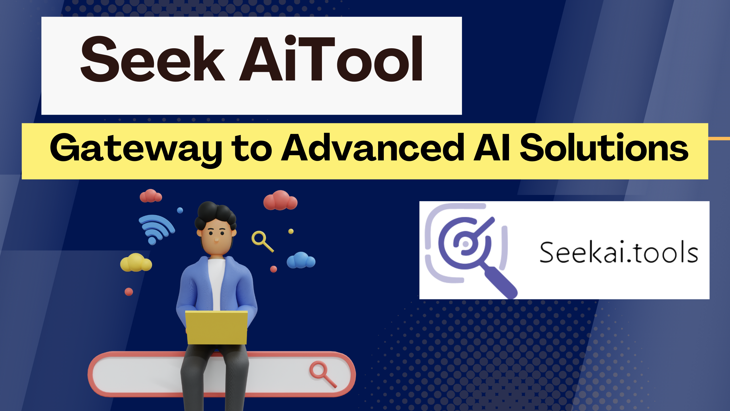 Unlock AI Excellence: Explore Top Tools with Seek AiTools – Your ...