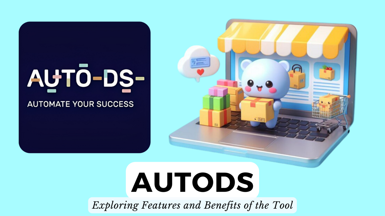 AutoDS: Exploring Features and Benefits of the Tool - Subscribed.FYI