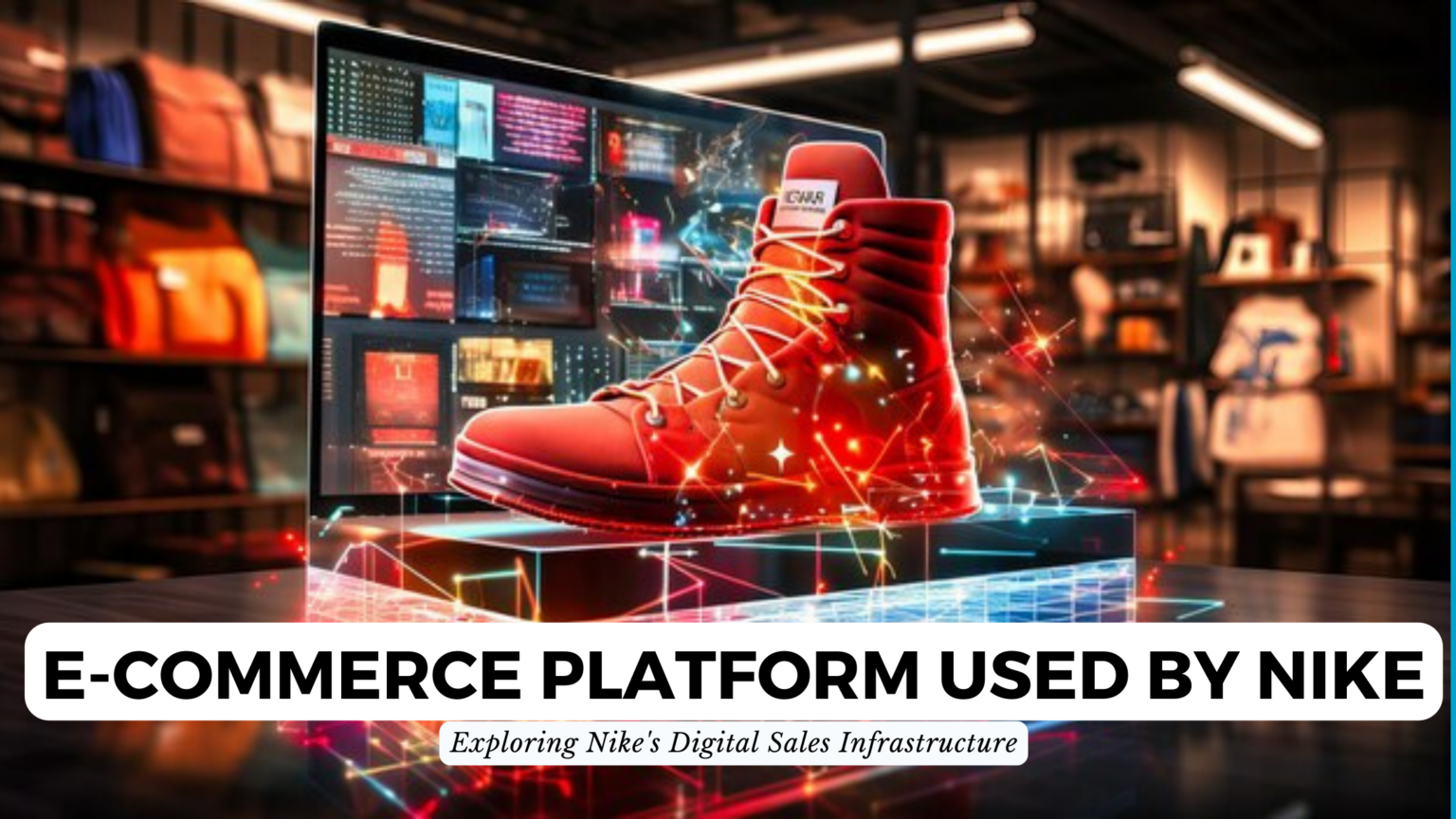 E-commerce Platform Used by Nike: Exploring Nike's Digital Sales ...