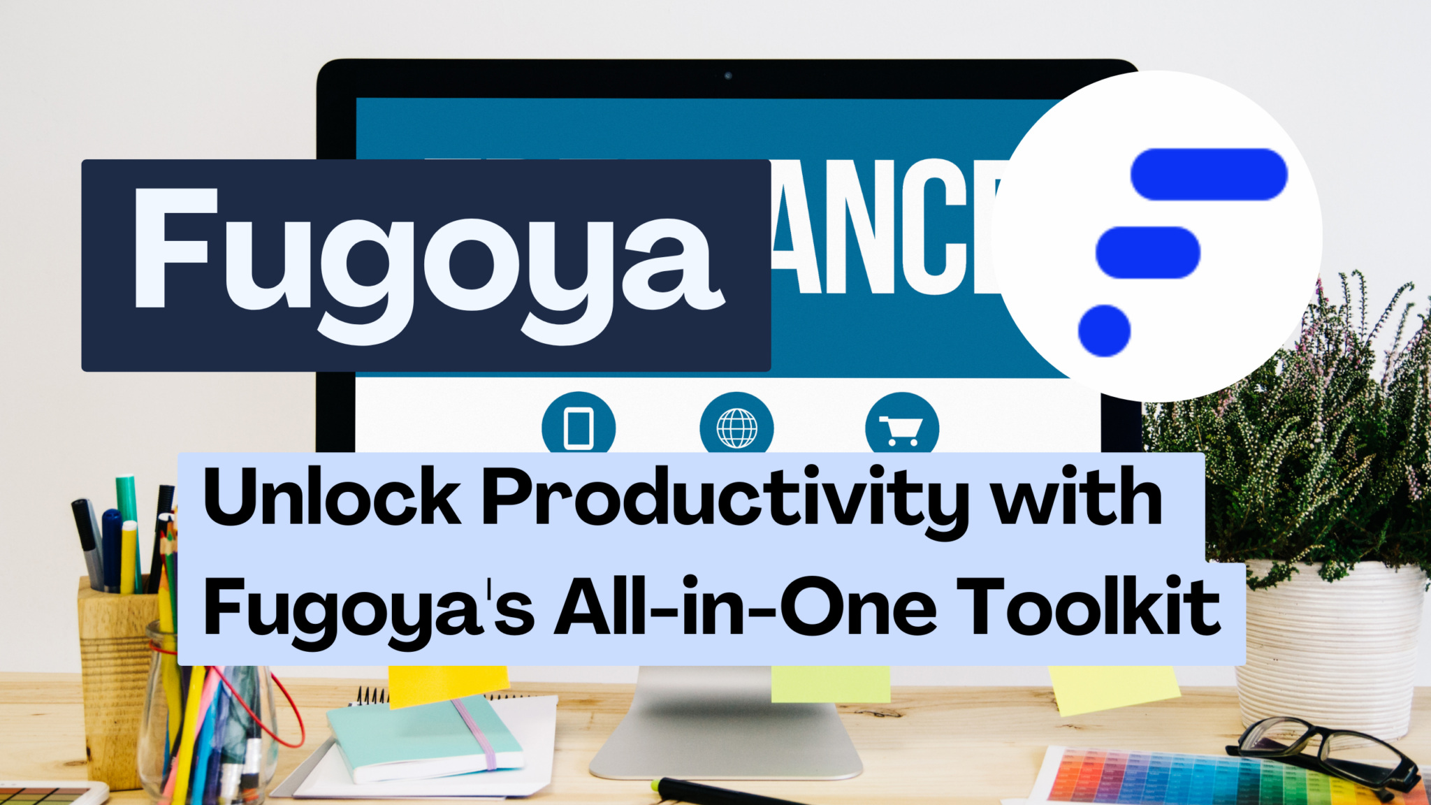 Effortless Freelancing: Unlock Productivity with Fugoya's All-in-One Toolkit - Subscribed.FYI