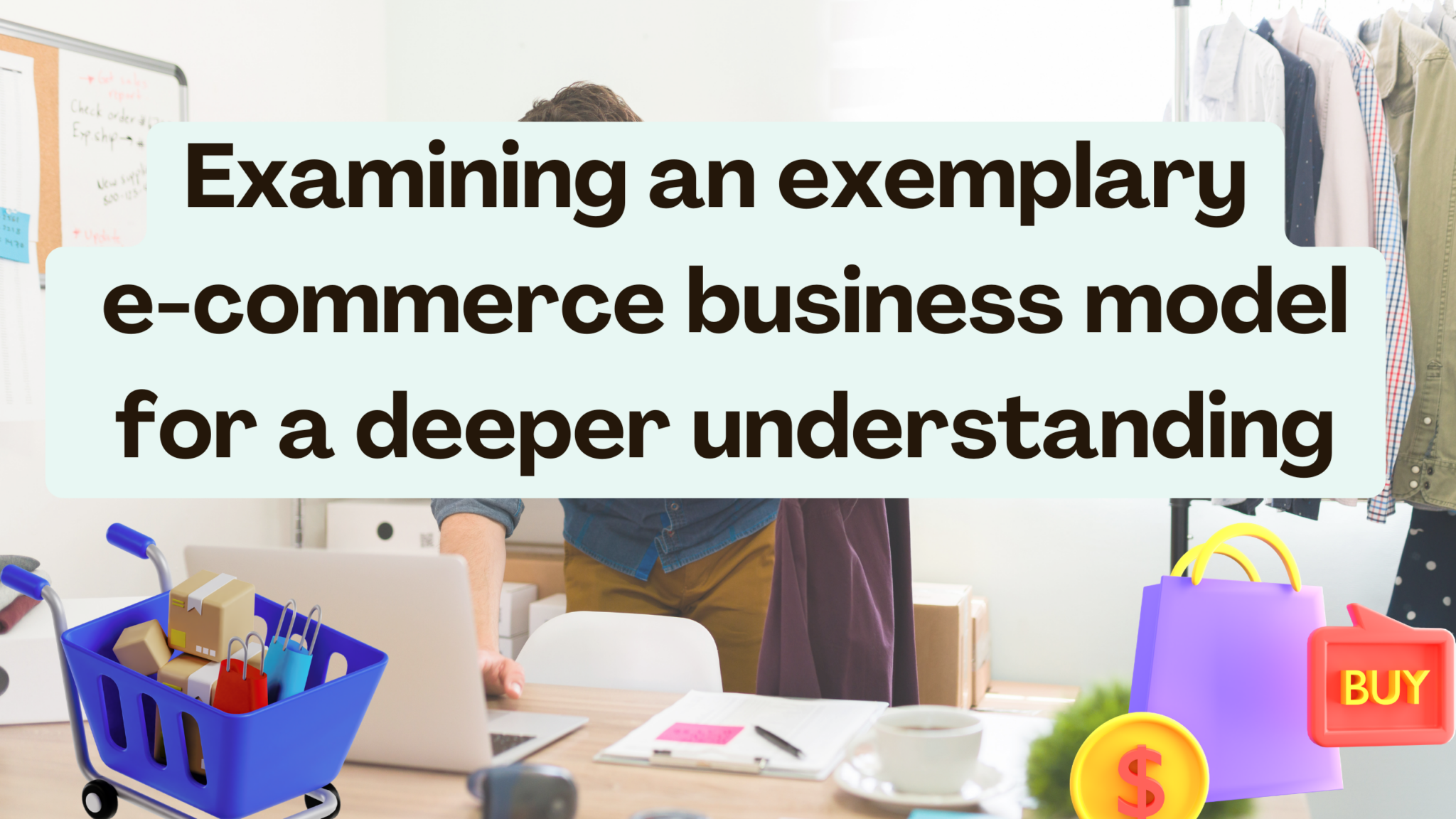 Examining an exemplary e-commerce business model for a deeper understanding - Subscribed.FYI