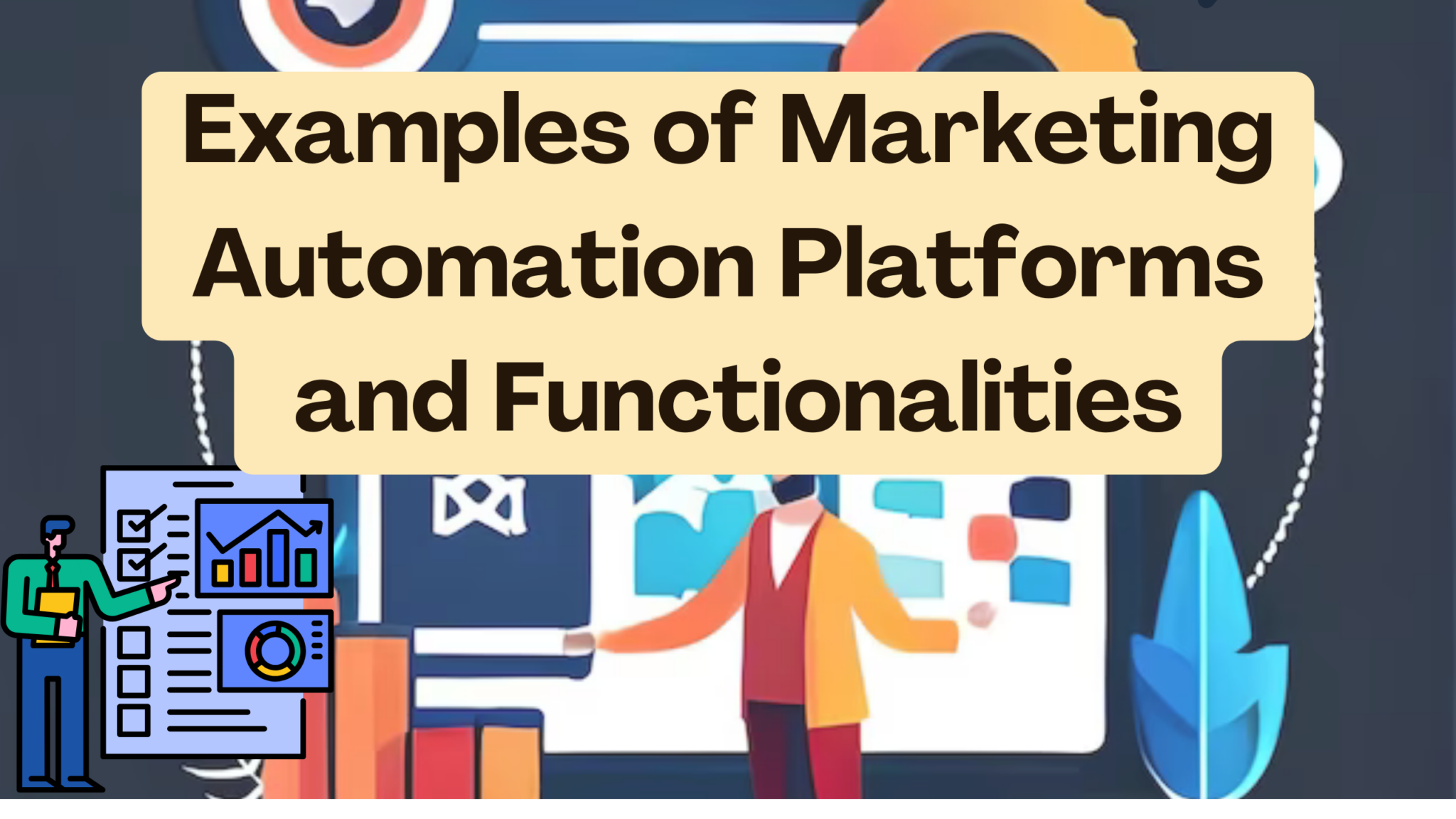 Examples of Marketing Automation Platforms and Functionalities - Subscribed.FYI