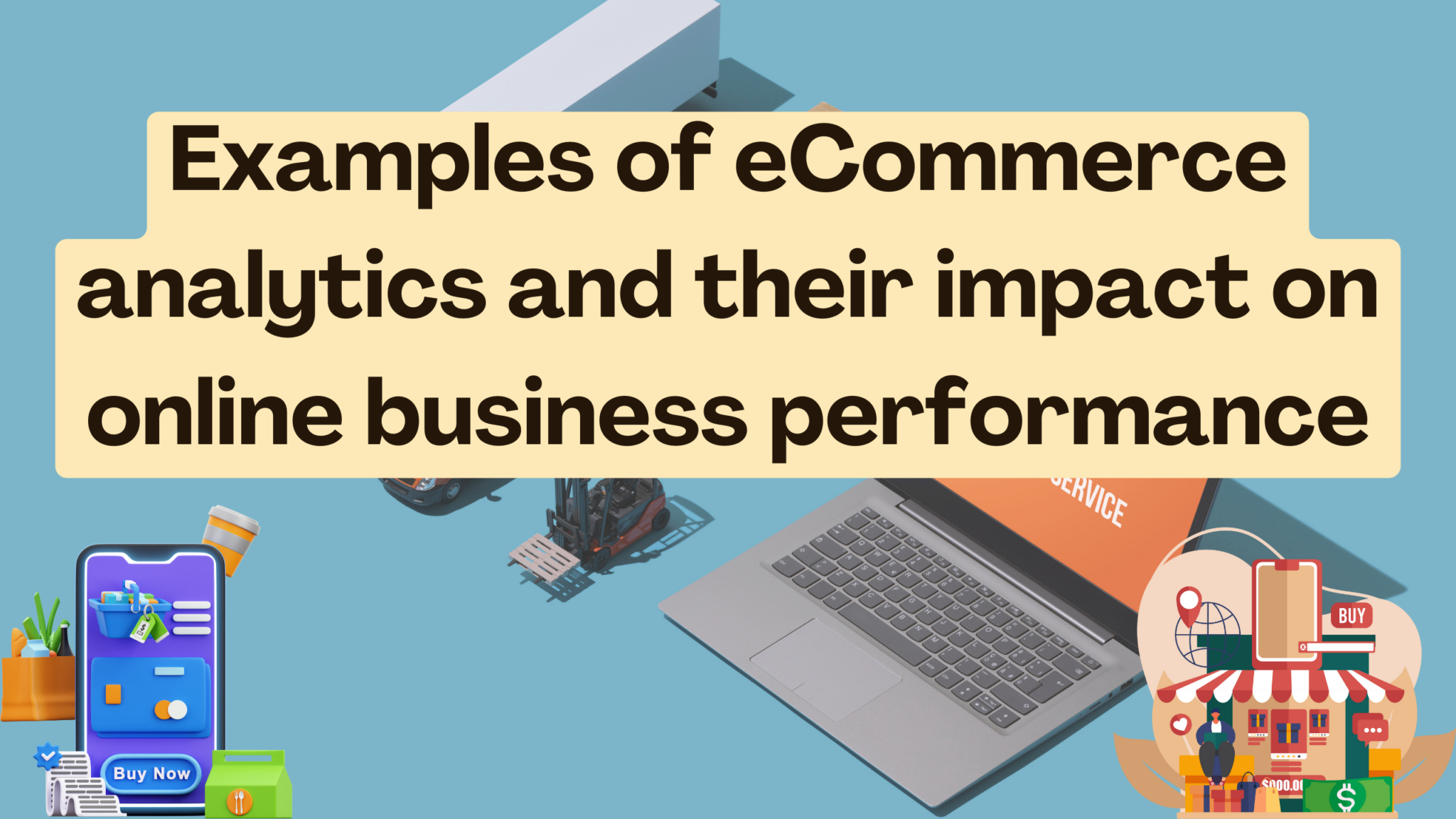 Examples of eCommerce analytics and their impact on online business performance - Subscribed.FYI