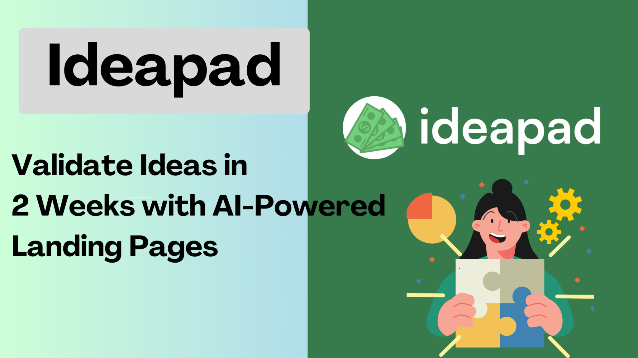 Ideapad: Validate Ideas in 2 Weeks with AI-Powered Landing Pages - Subscribed.FYI