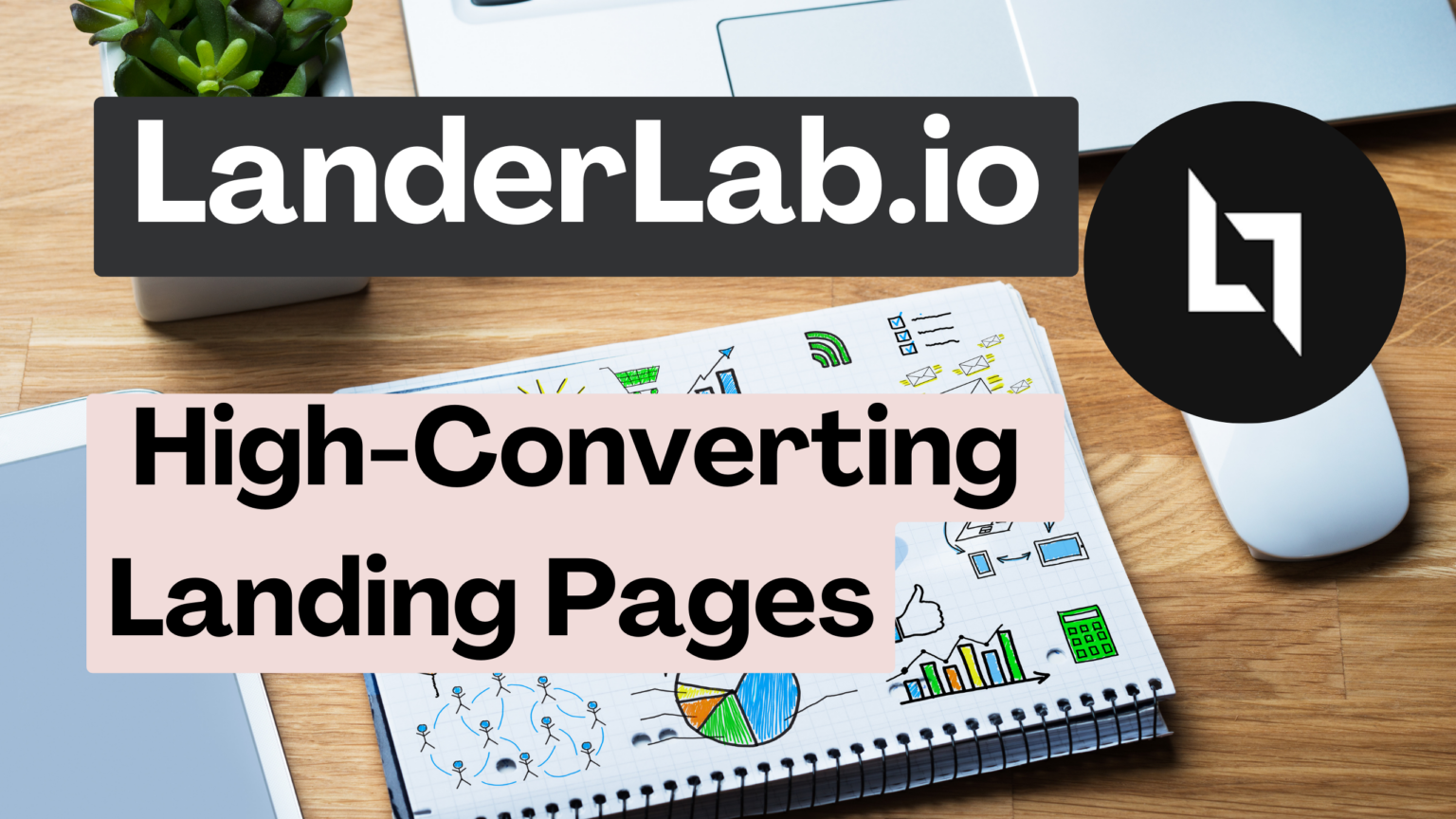 Instant Impact: Unleashing the Power of LanderLab.io for High-Converting Landing Pages ...