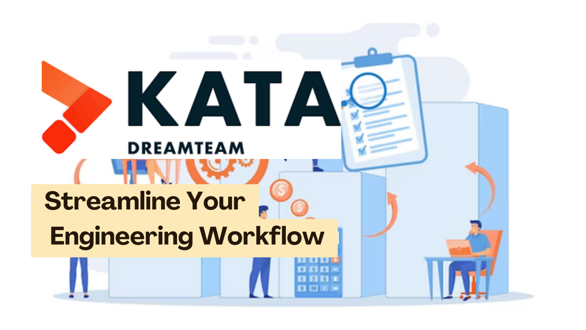 KATA Teams: Streamline Your Engineering Workflow - Subscribed.FYI