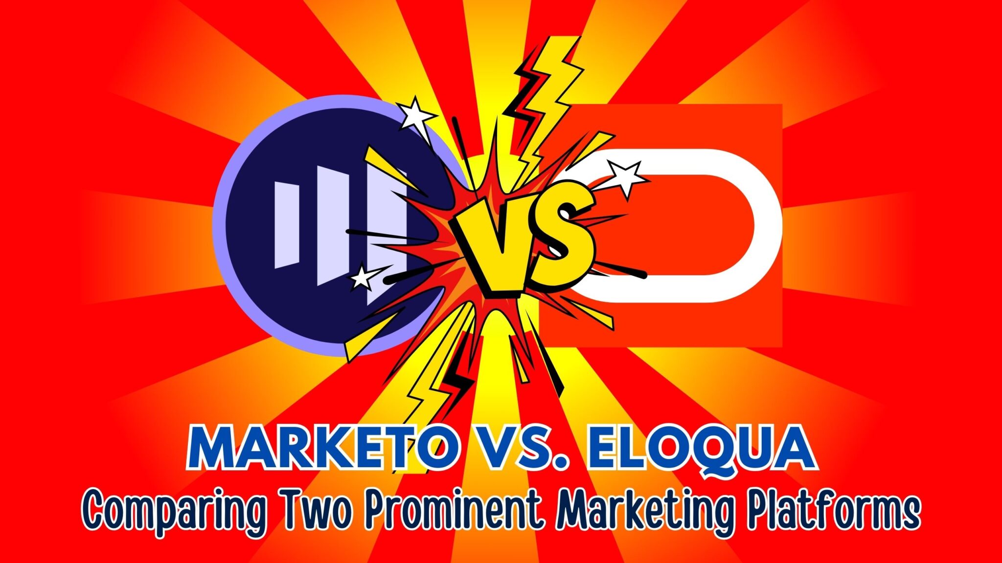 Marketo vs. Eloqua: Comparing Two Prominent Marketing Platforms ...