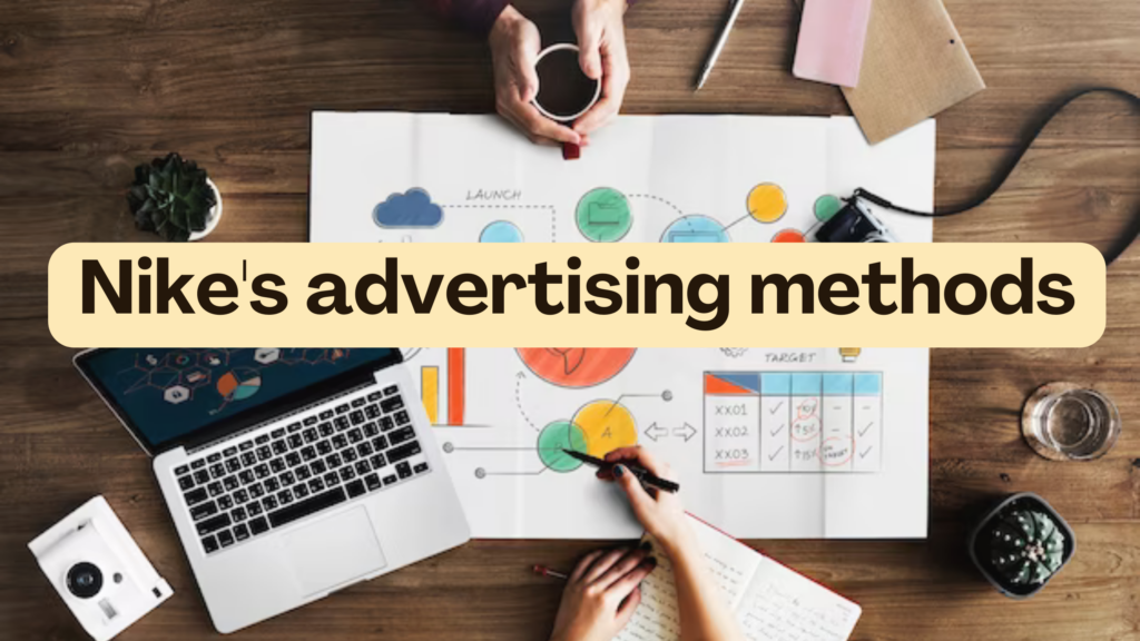 Nike's advertising methods - Subscribed.FYI