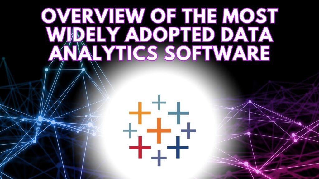 Overview of the Most Widely Adopted Data Analytics Software - Subscribed.FYI