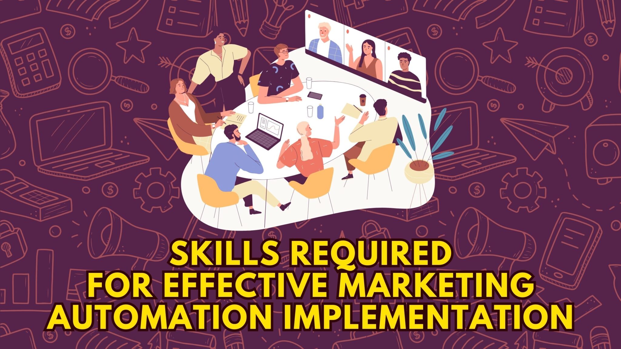 Skills Required for Effective Marketing Automation Implementation - Subscribed.FYI