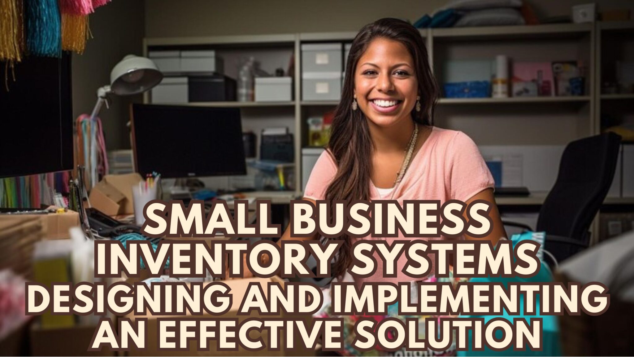 Small Business Inventory Systems: Designing and Implementing an ...