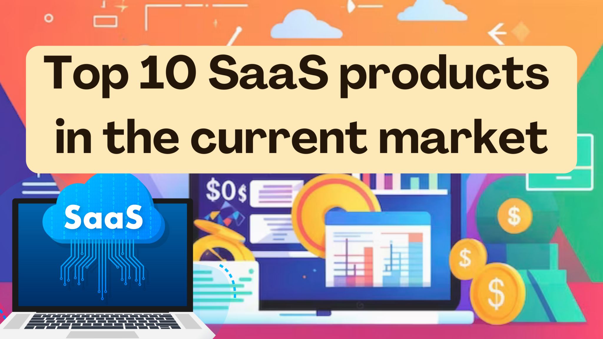 Top 10 SaaS products in the current market - Subscribed.FYI