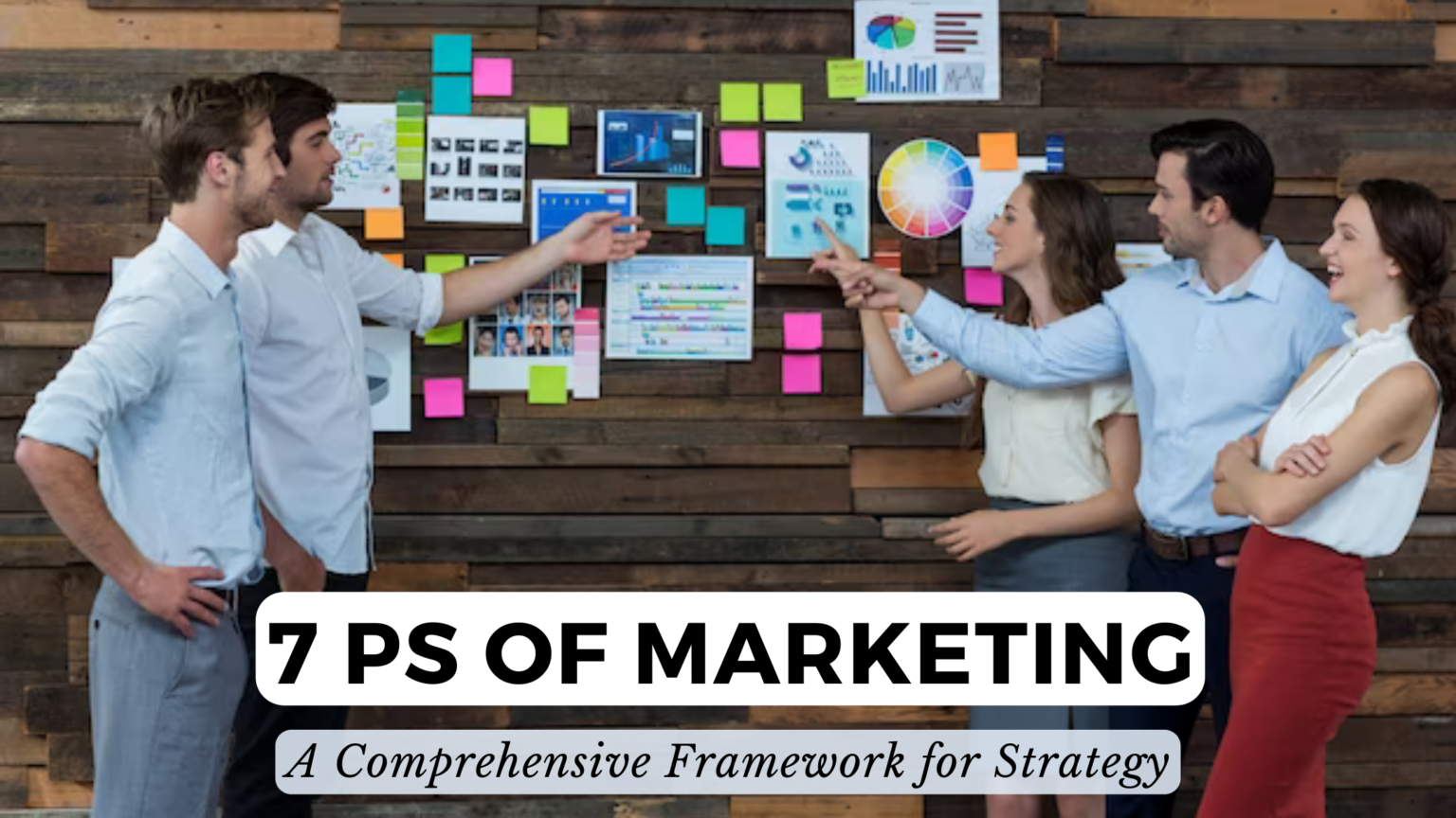 7 Ps of Marketing: A Comprehensive Framework for Strategy - Subscribed.FYI