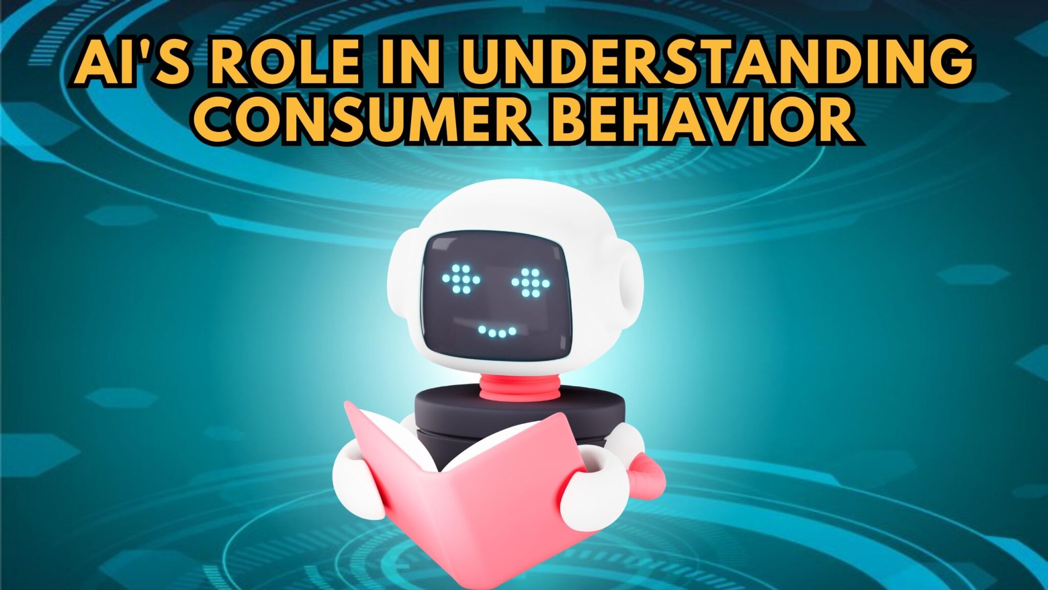 AI's Role in Understanding Consumer Behavior - Subscribed.FYI