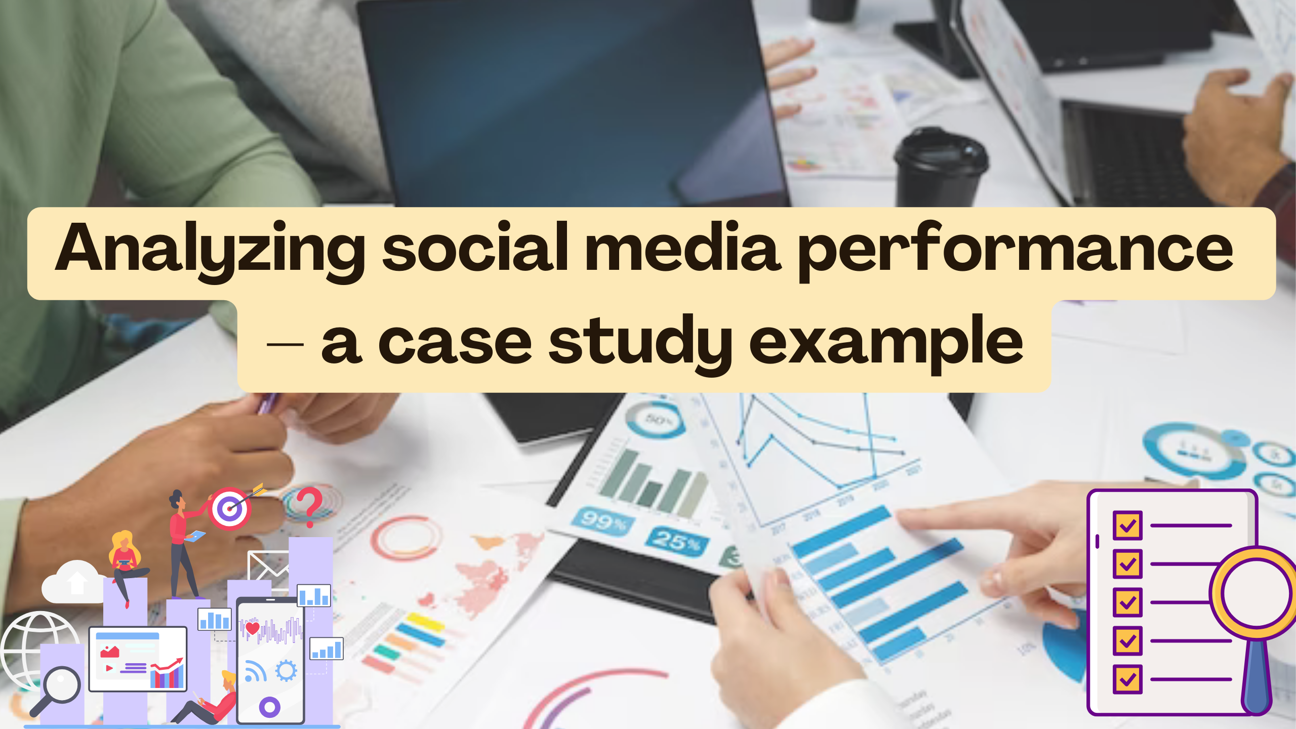 Analyzing social media performance – a case study example - Subscribed.FYI