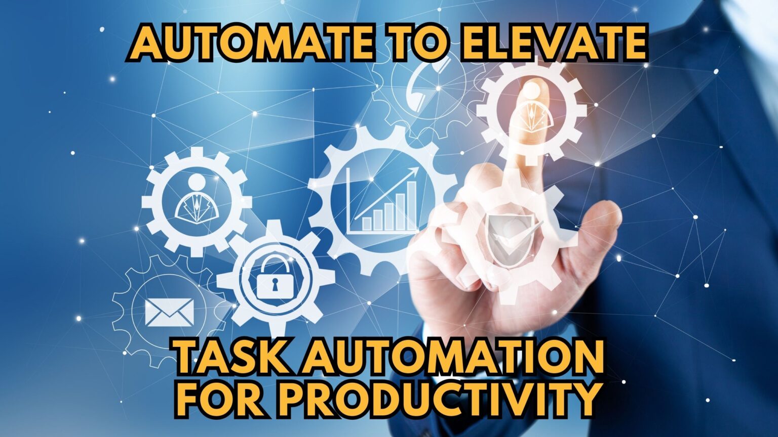 Automate to Elevate: Task Automation for Productivity - Subscribed.FYI