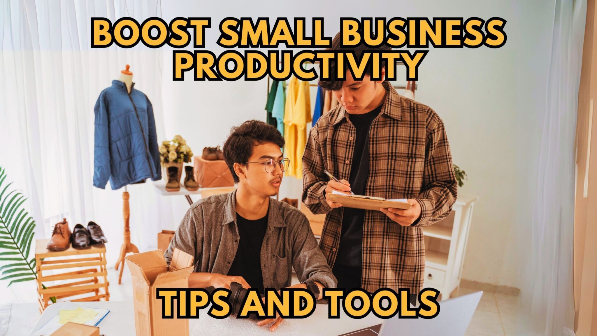 Boost Small Business Productivity: Tips and Tools - Subscribed.FYI