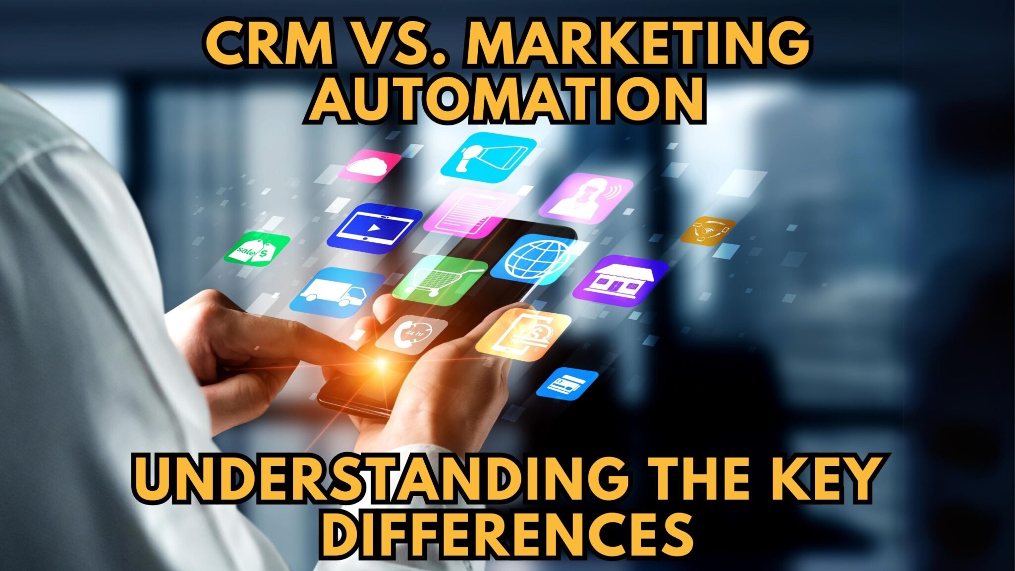 CRM vs. Marketing Automation: Understanding the Key Differences - Subscribed.FYI