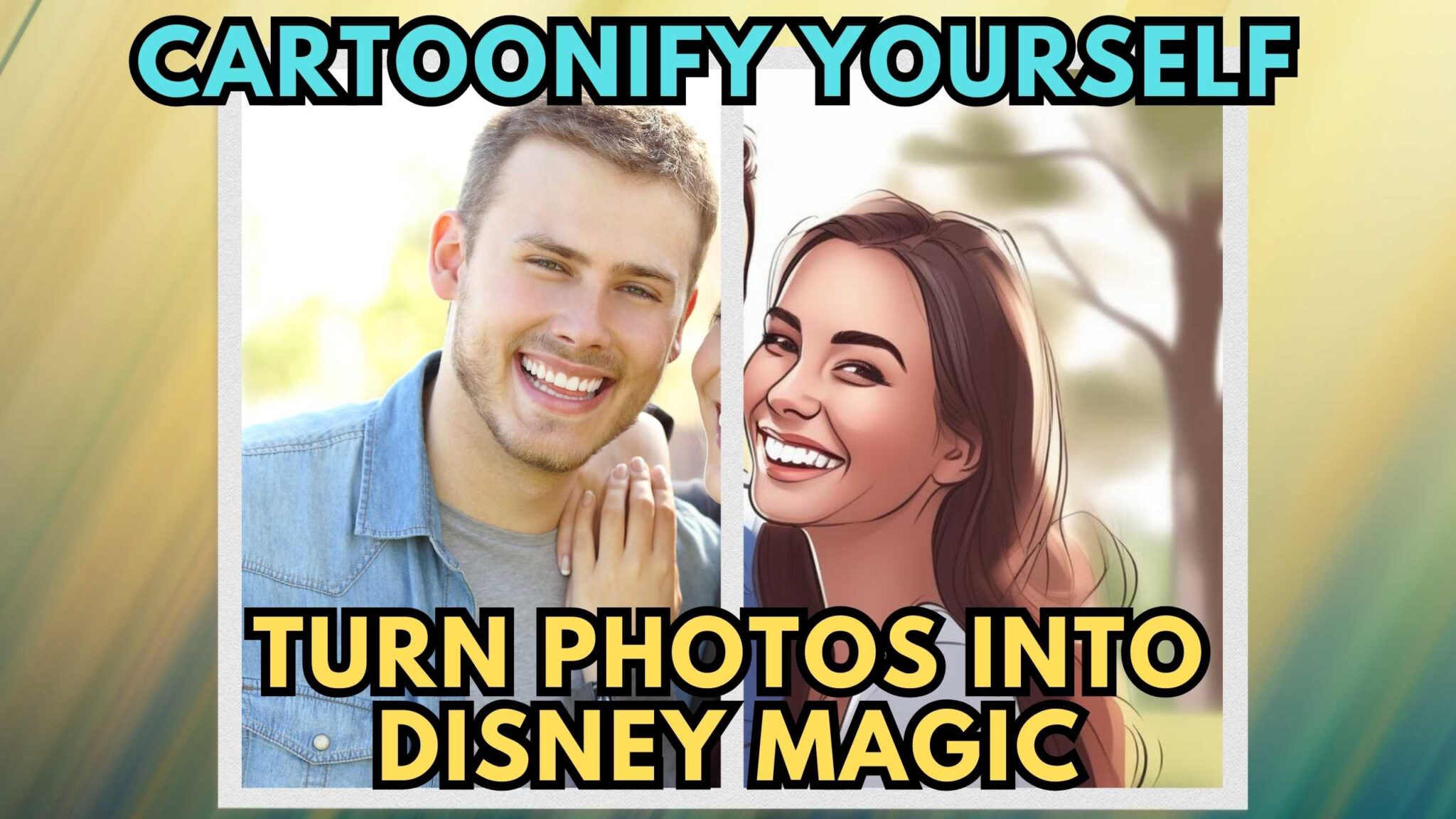 Cartoonify Yourself: Turn Photos into Disney Magic - Subscribed.FYI Cartoonify Yourself: Turn Photos into Disney Magic - Subscribed.FYI