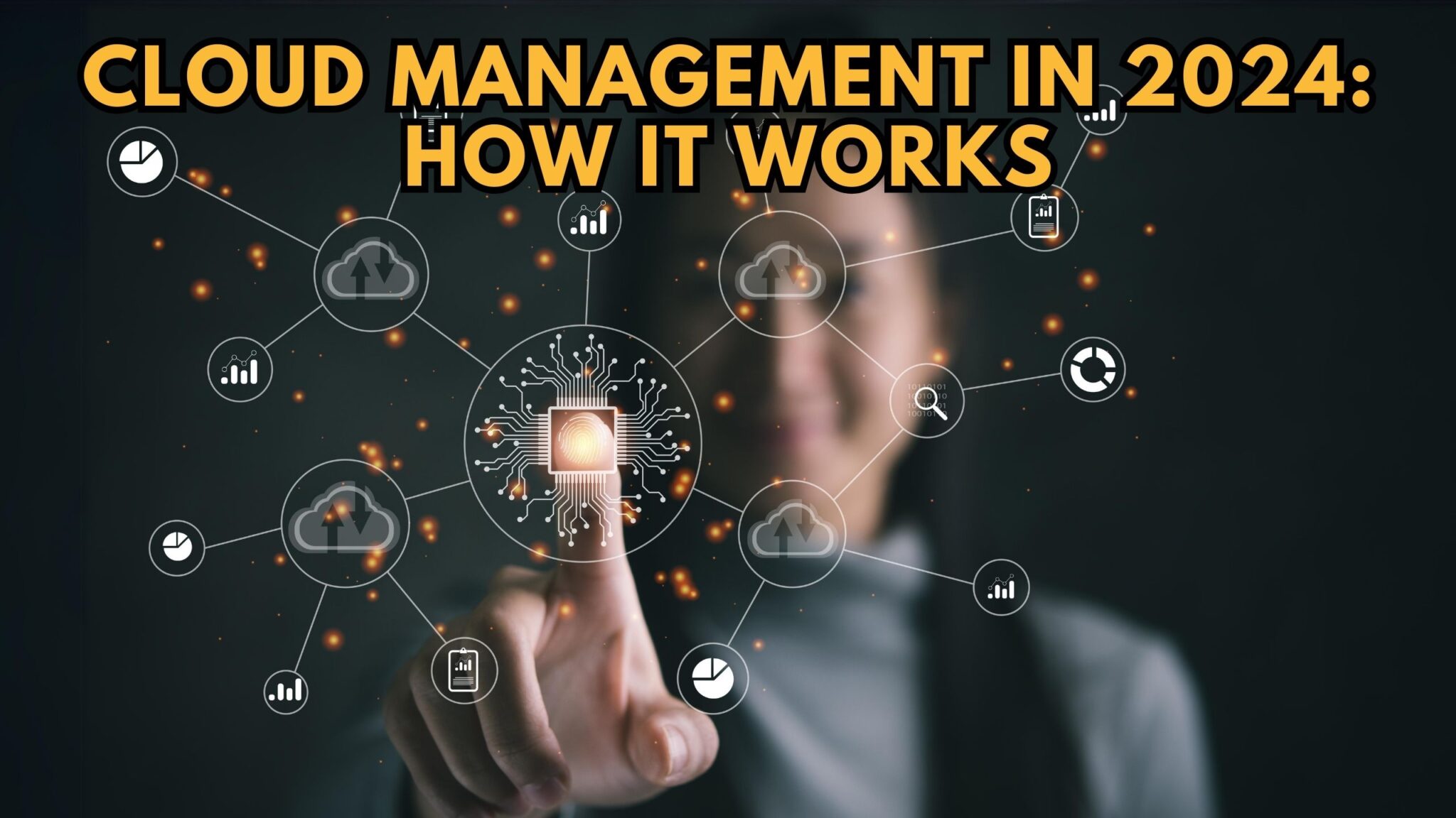 Cloud Management in 2024: How It Works - Subscribed.FYI