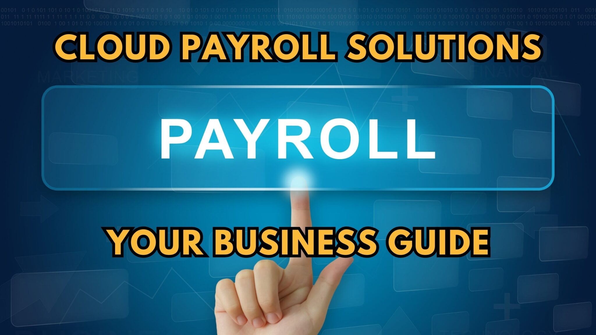 Cloud Payroll Solutions: Your Business Guide - Subscribed.FYI