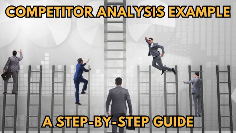 Competitor Analysis Example: A Step-by-Step Guide - Subscribed.FYI