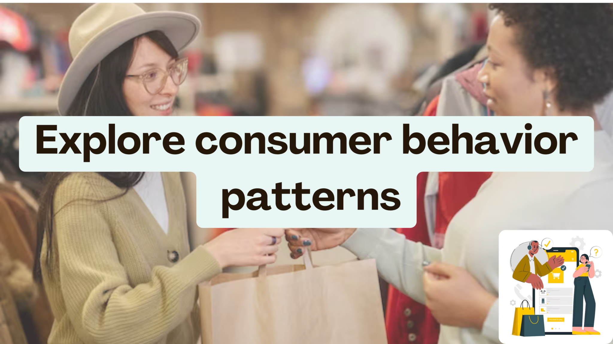Explore consumer behavior patterns - Subscribed.FYI