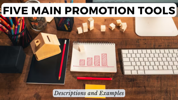 Five Main Promotion Tools: Descriptions and Examples - Subscribed.FYI