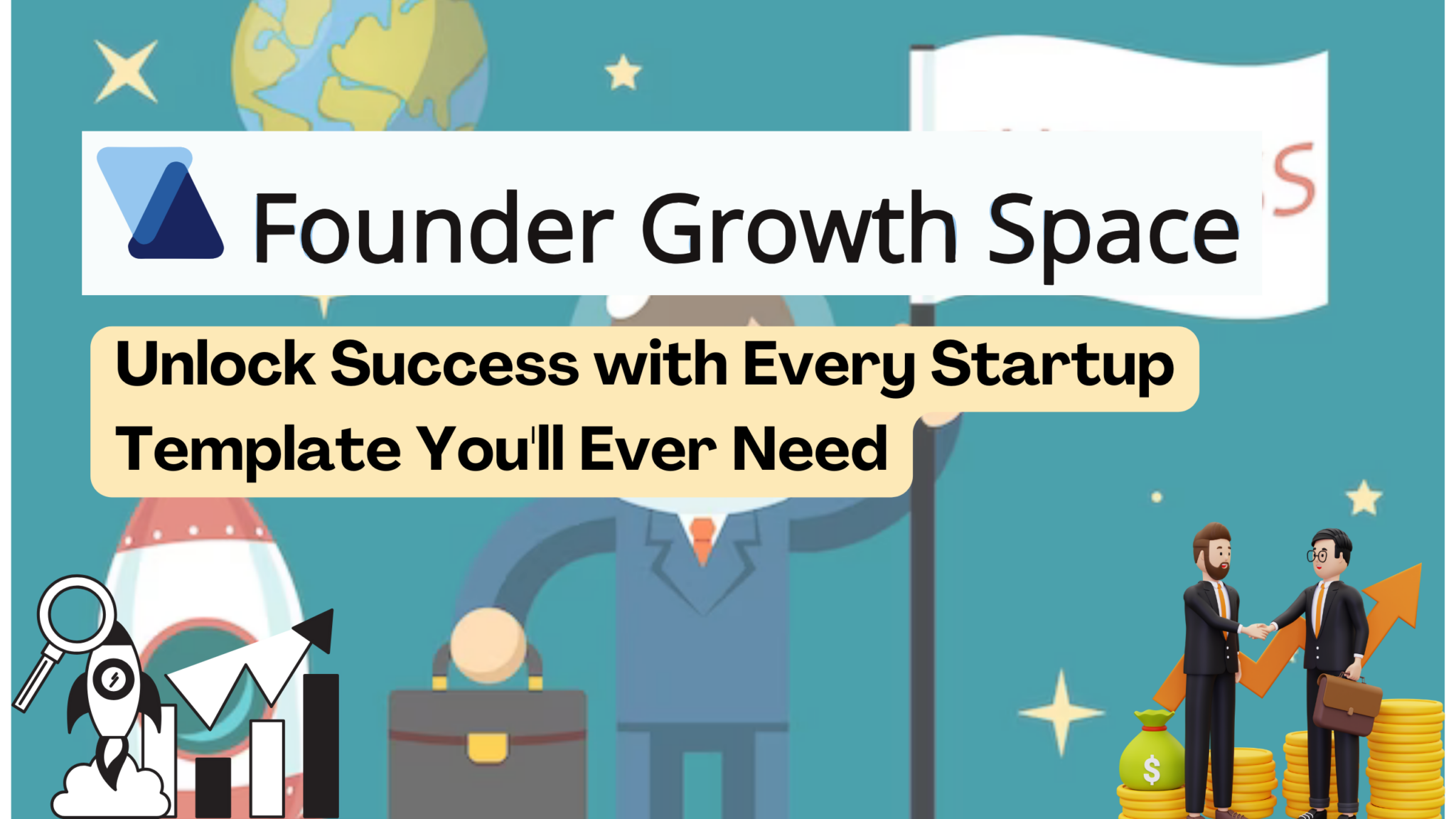 Founder Growth Space: Unlock Success with Every Startup Template You'll Ever Need - Subscribed.FYI