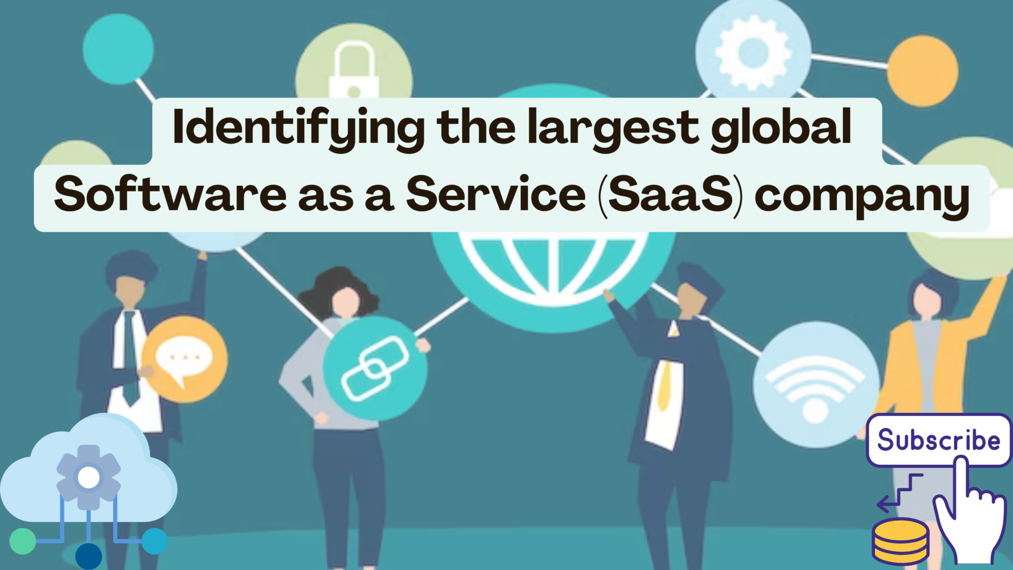 Identifying the largest global Software as a Service (SaaS) company ...