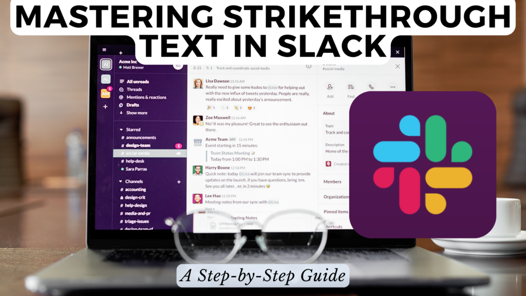 Mastering Strikethrough Text in Slack: A Step-by-Step Guide ...