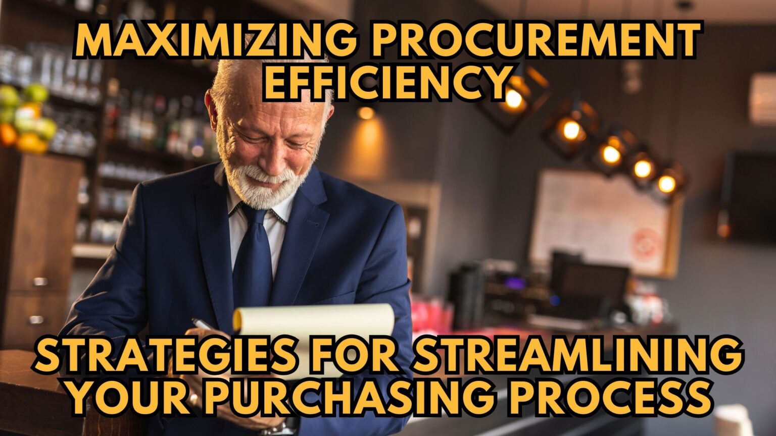 Maximizing Procurement Efficiency: Strategies for Streamlining Your Purchasing Process ...
