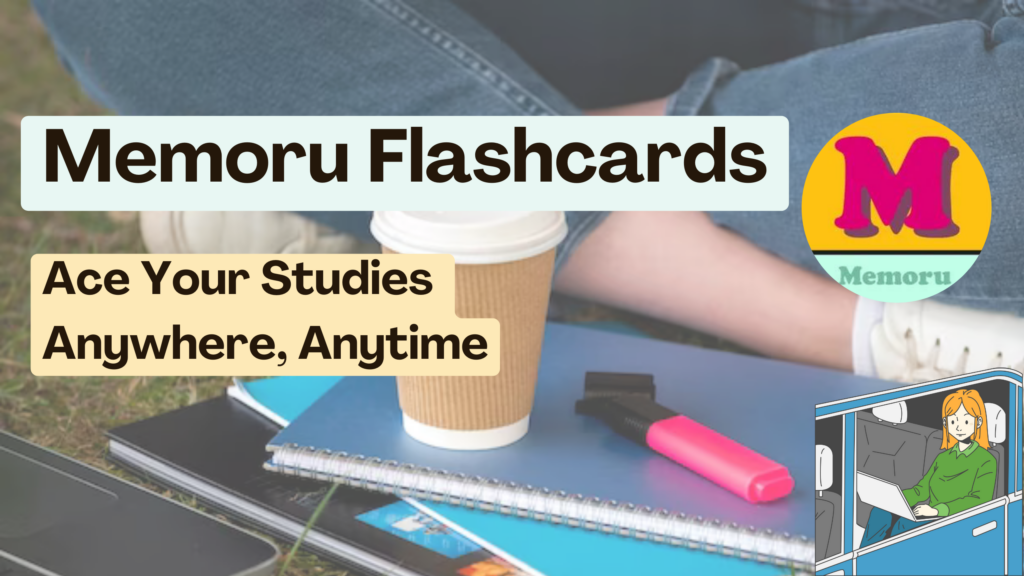Memoru Flashcards: Ace Your Studies Anywhere, Anytime - Subscribed.FYI