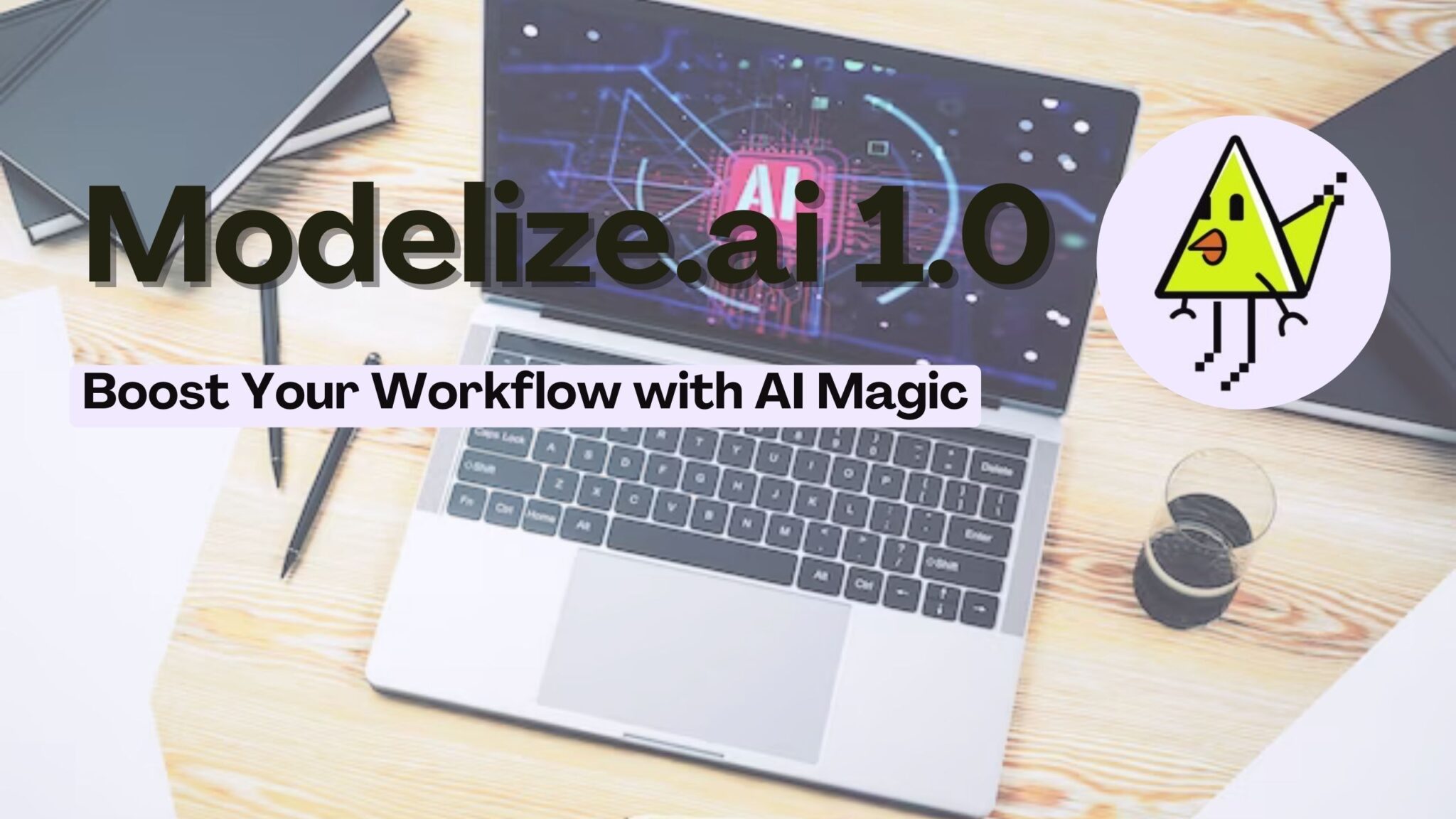 Modelize.ai 1.0: Boost Your Workflow with AI Magic - Subscribed.FYI