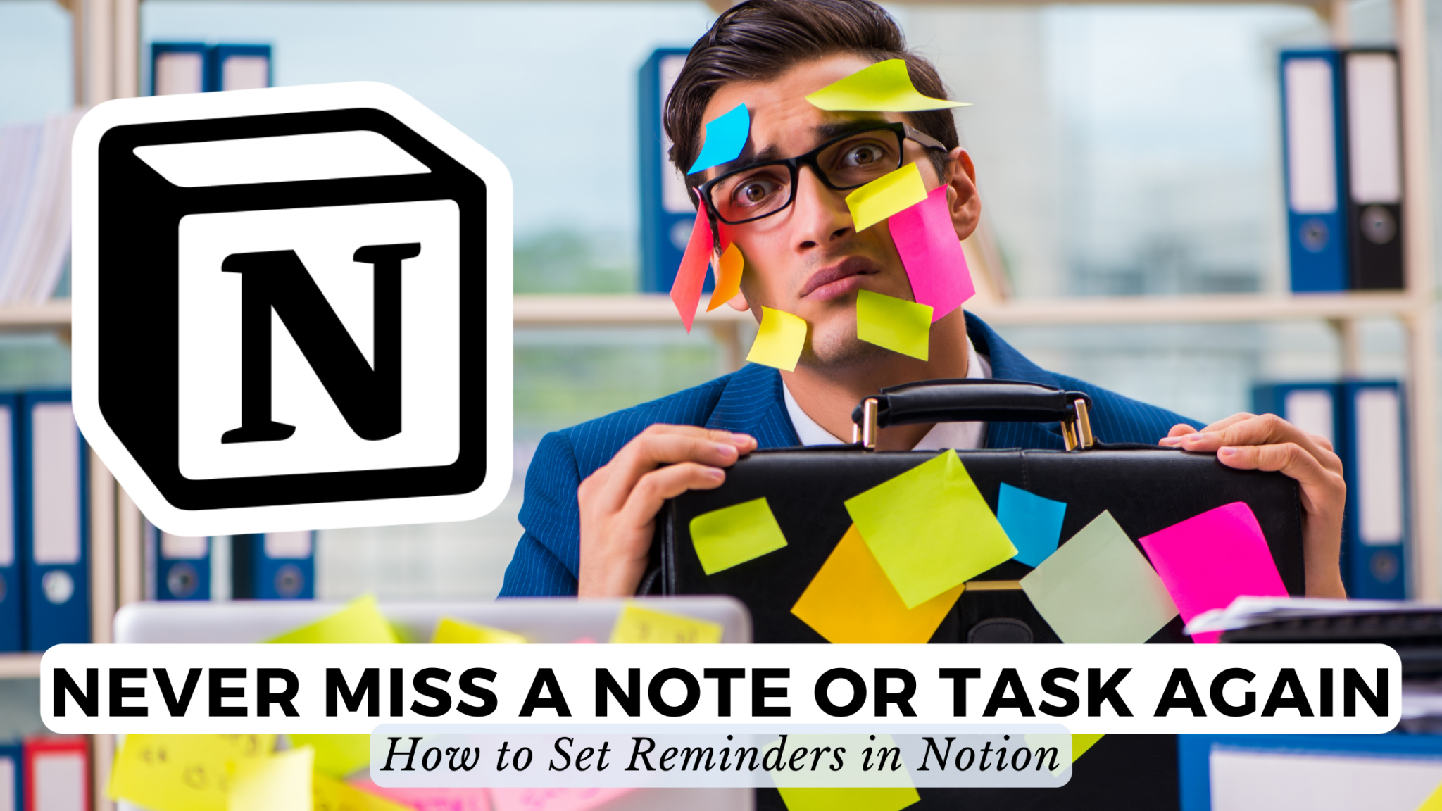 Never Miss a Note or Task Again: How to Set Reminders in Notion - Subscribed.FYI