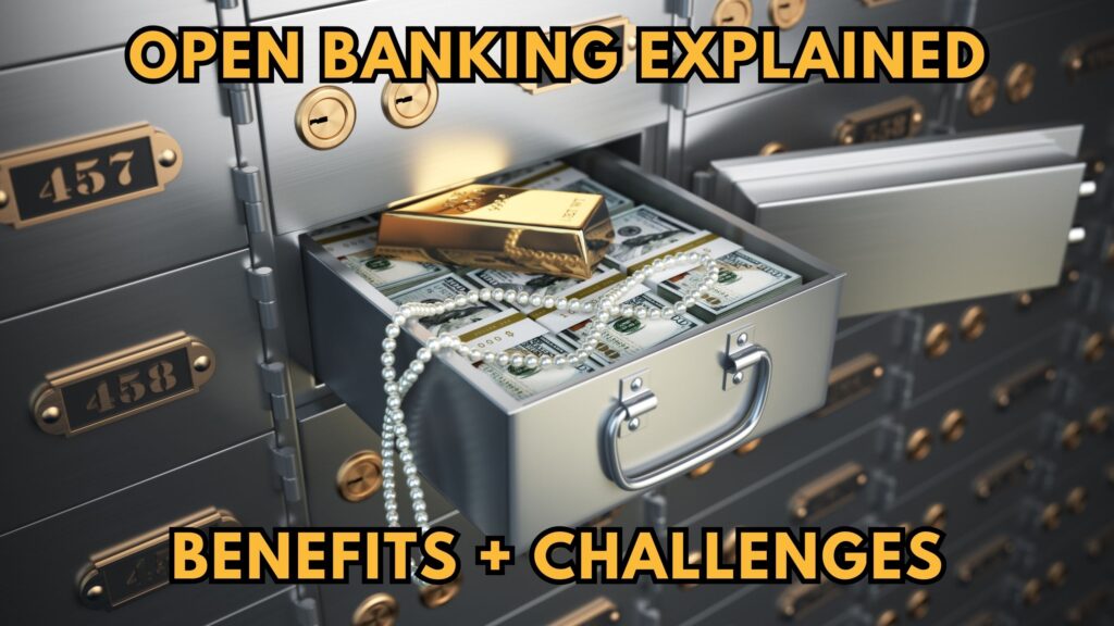 Open Banking Explained: Benefits + Challenges - Subscribed.FYI