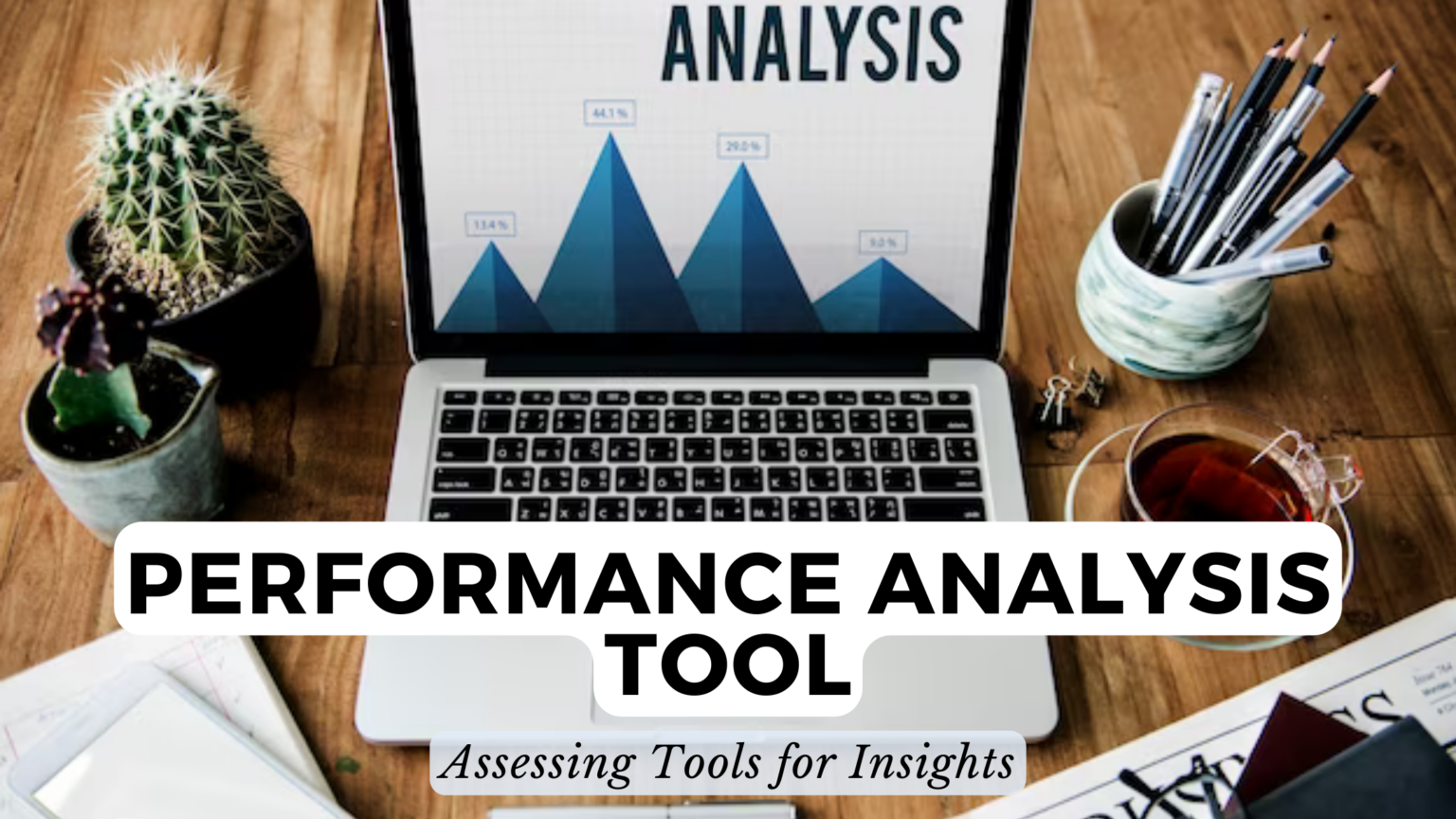 Performance Analysis Tool: Assessing Tools for Insights - Subscribed.FYI